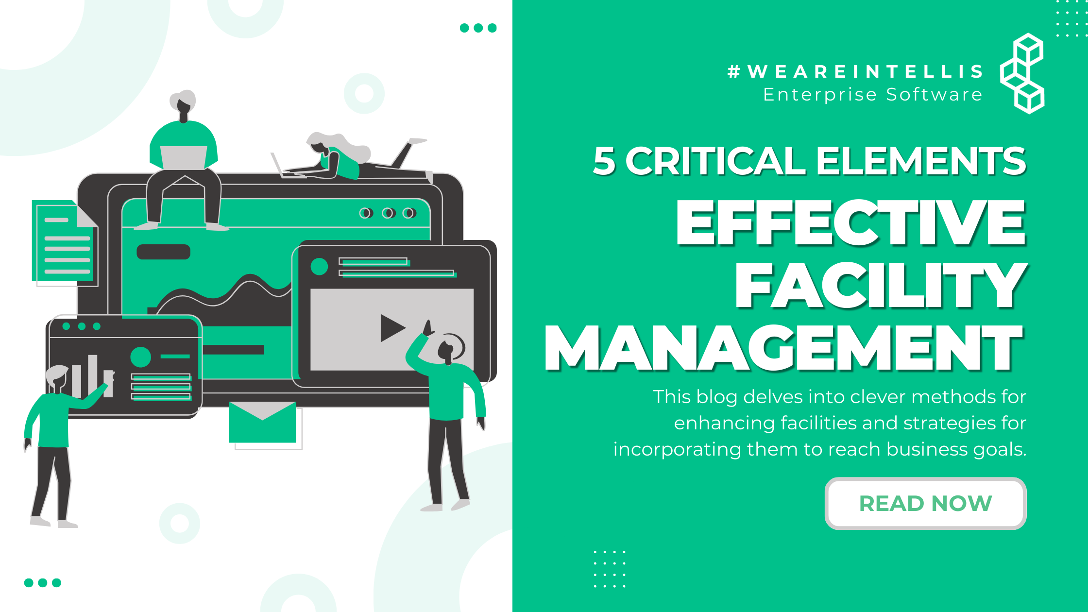 5 Critical Elements for an Effective Facility Management Strategy