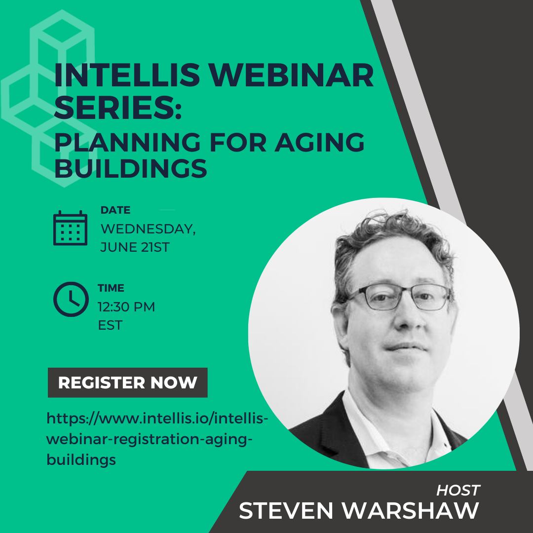 Introducing the Intellis Webinar Series: Planning for Aging Buildings